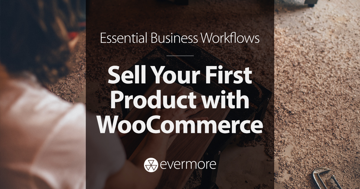 How to Sell Your First Product with WooCommerce - Logos Creative
