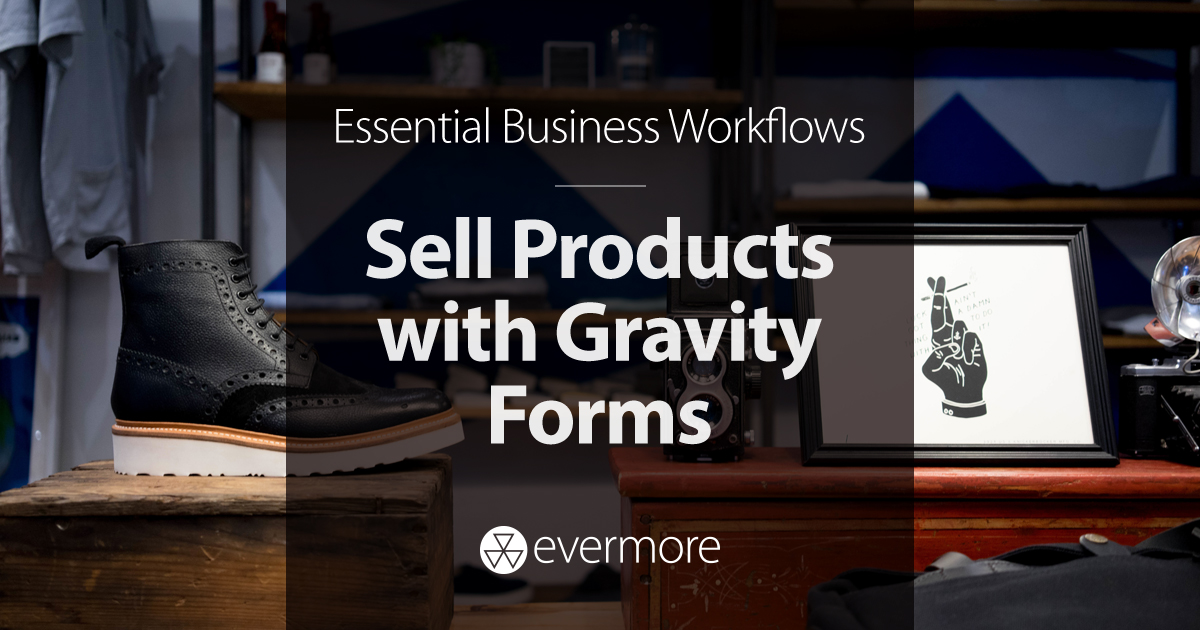 How to Sell Products with Gravity Forms - Logos Creative